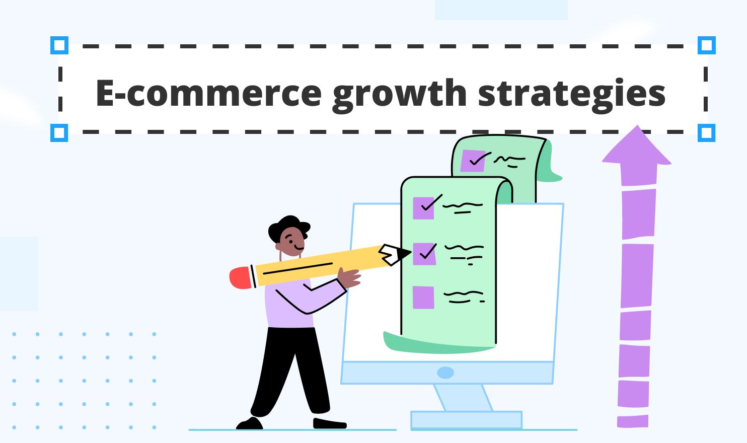 6 Growth Strategies for an E-commerce Startup