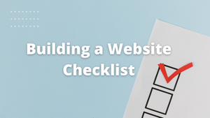 10 Step Checklist for Building a Website without code